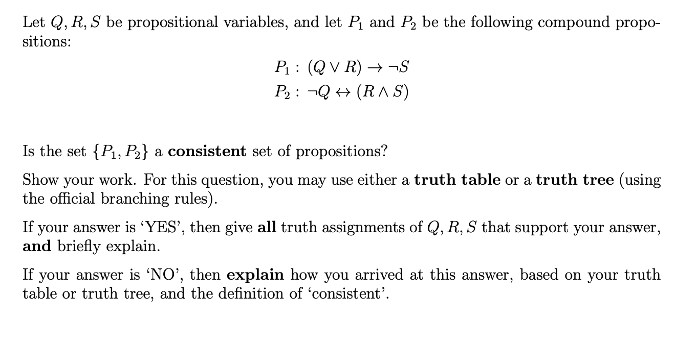 Solved Let Q, R, S be propositional variables, and let P1 | Chegg.com