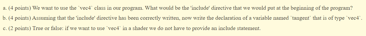 Solved a. (4 points) We want to use the 'vec4' class in our | Chegg.com