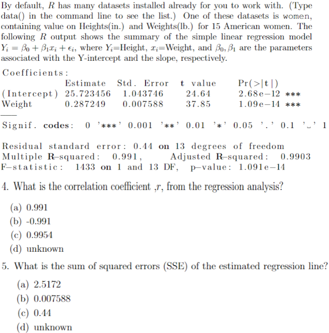 Solved By default, R has many datasets installed already for | Chegg.com