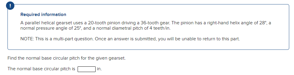 Solved Required information A parallel helical gearset uses | Chegg.com