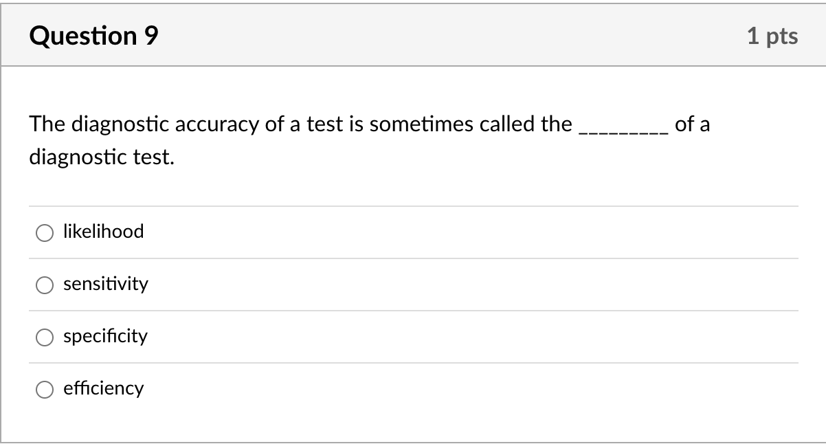 Solved Question 8 1 pts A test has good specificity if it | Chegg.com