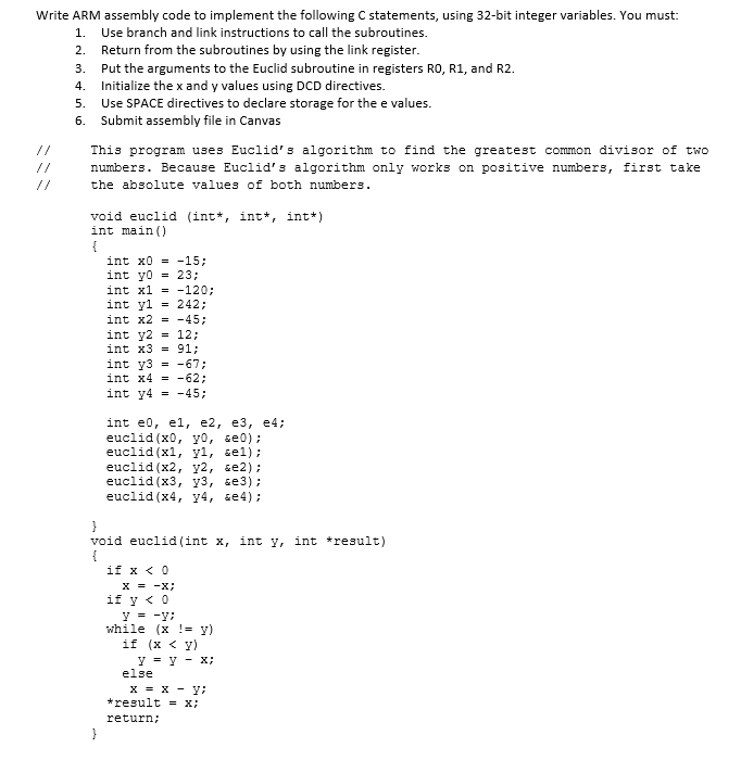 Solved Write Arm Assembly Code To Implement The Following C 