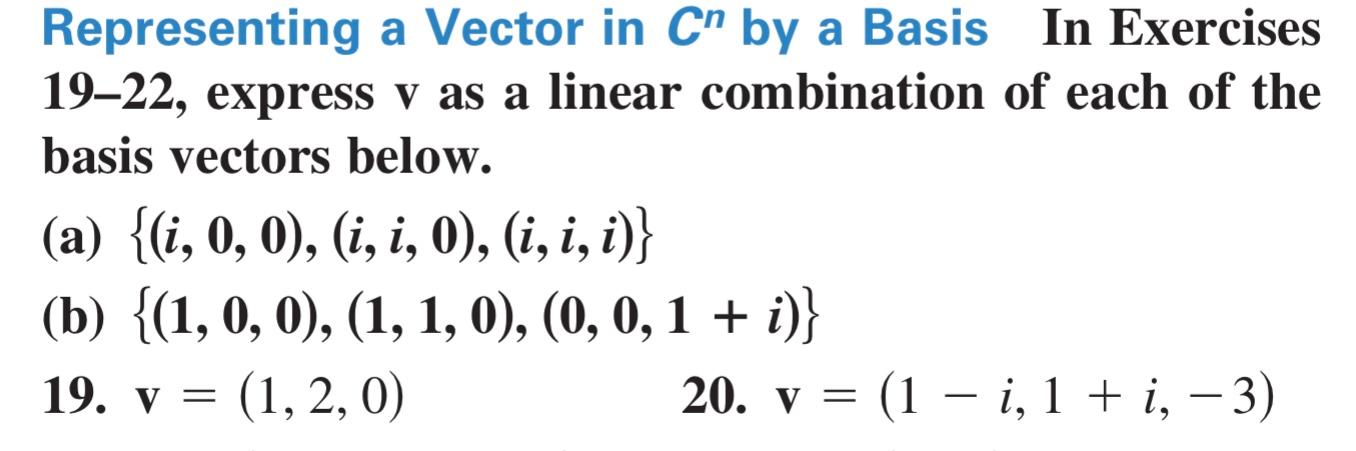 Solved Representing a Vector in Ch by a Basis In Exercises | Chegg.com