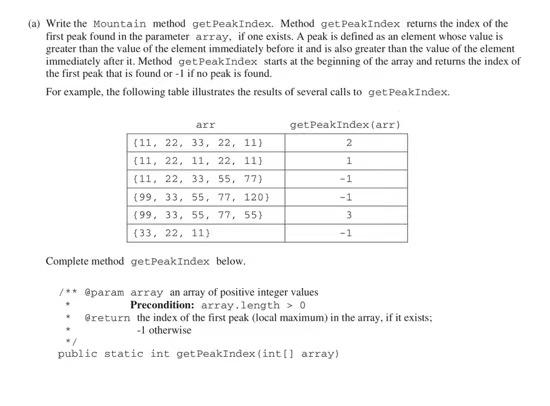 Solved (a) Write the Mountain method get PeakIndex. Method | Chegg.com