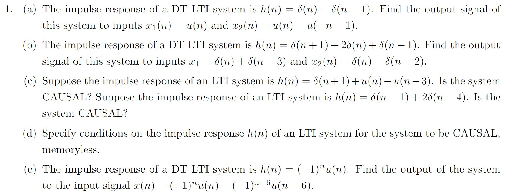 Solved 1. (a) The impulse response of a DT LTI system is | Chegg.com