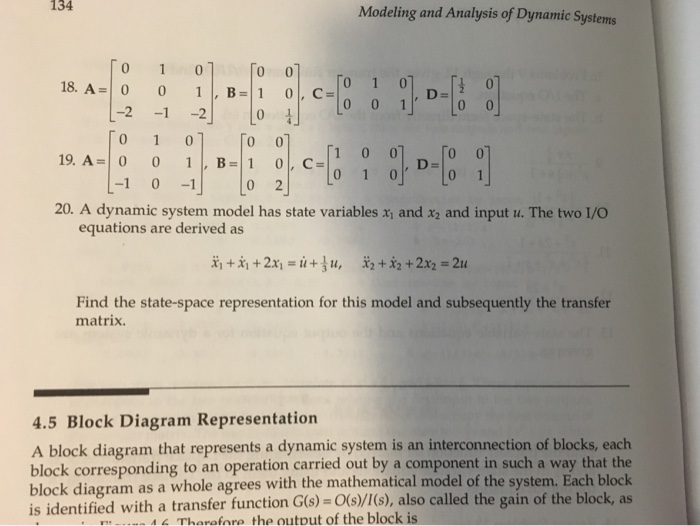 Solved 134 Modeling and Analysis of Dynamic Systems 001],D= | Chegg.com