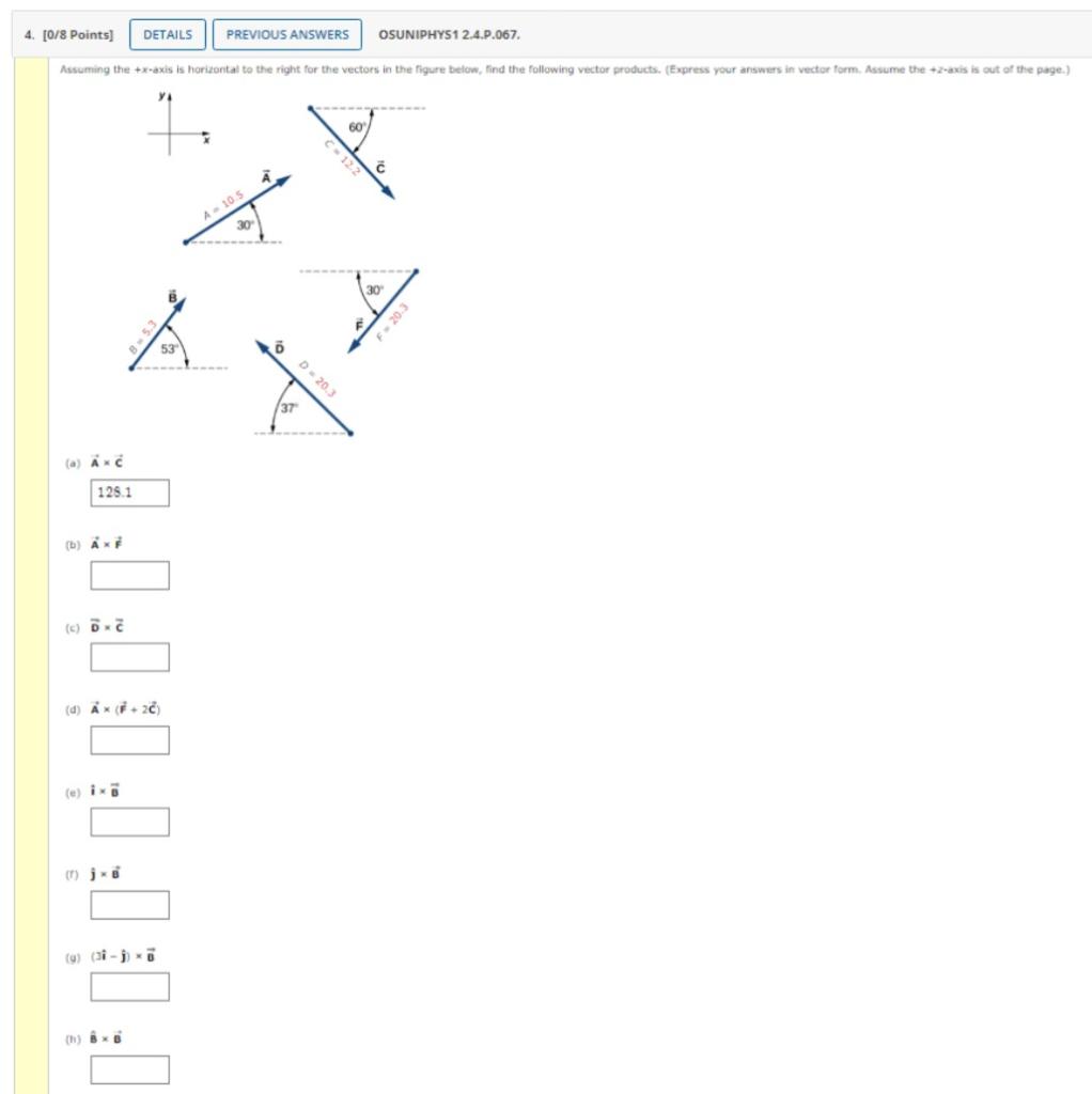 Solved 4. [O/8 Points] DETAILS PREVIOUS ANSWERS OSUNIPHYS1 | Chegg.com