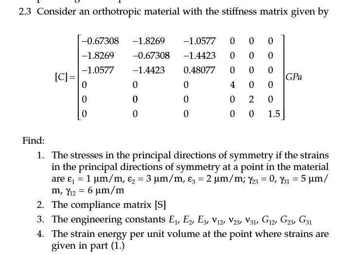 Solved 2.3 Consider an orthotropic material with the | Chegg.com