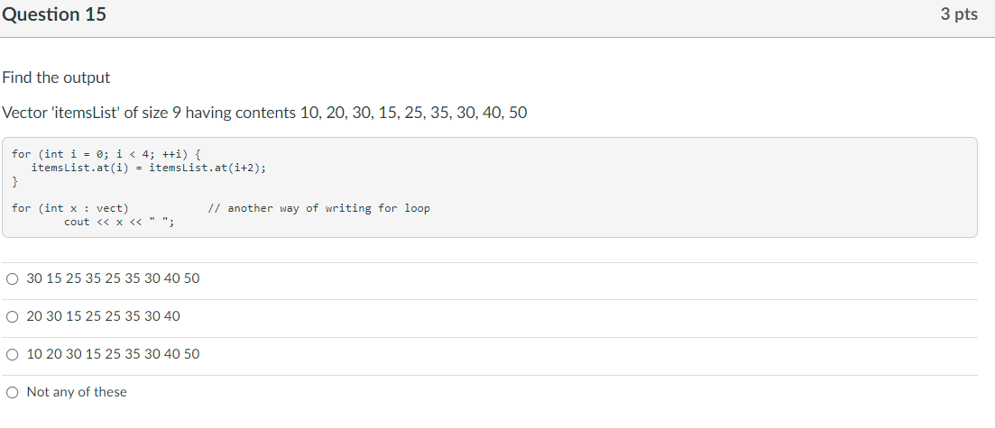 Solved Question 8 3 pts Given the following while loop, what | Chegg.com