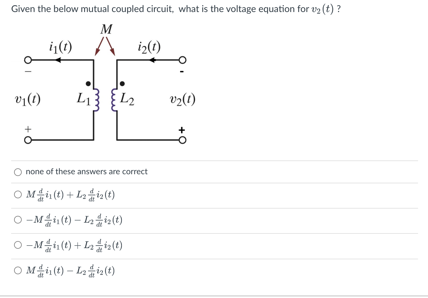 Solved Given the below mutual coupled circuit, what is the | Chegg.com