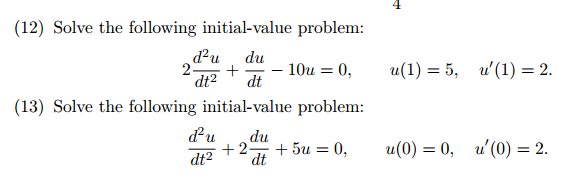 Solved (12) Solve the following initial-value problem: | Chegg.com