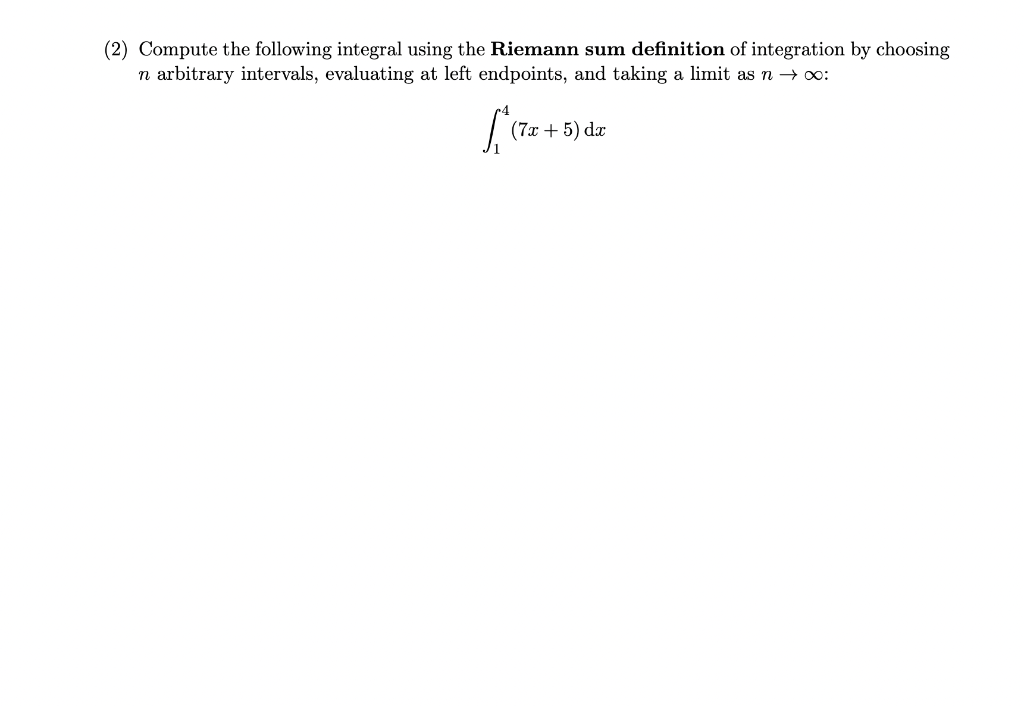 Solved (2) Compute the following integral using the Riemann | Chegg.com