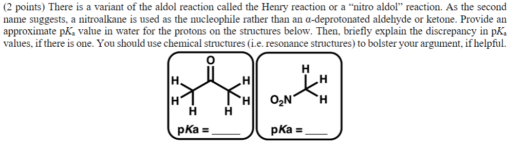 Solved ( 2 points) There is a variant of the aldol reaction | Chegg.com