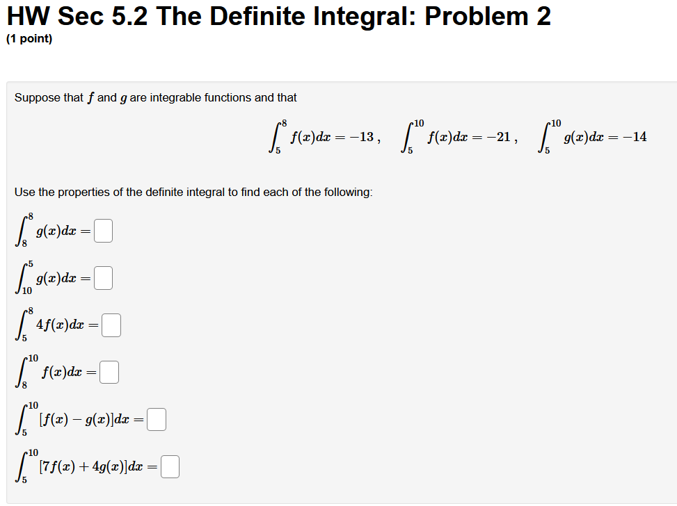 Solved HW Sec 5.2 The Definite Integral: Problem 2 (1 point) | Chegg.com
