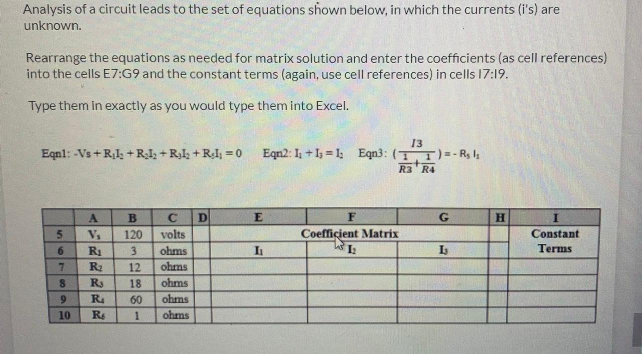 Solved Analysis of a circuit leads to the set of equations | Chegg.com