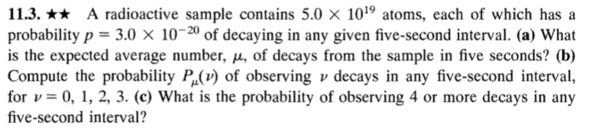 Solved 11.3. ** A radioactive sample contains 5.0 X 1019 | Chegg.com