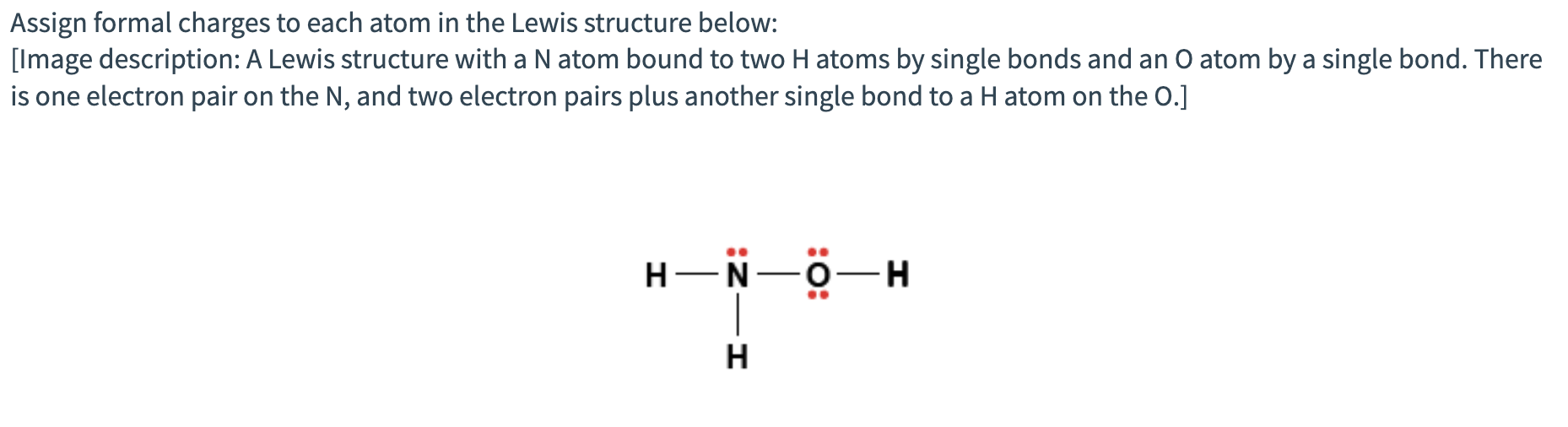 Solved Assign formal charges to each atom in the Lewis | Chegg.com