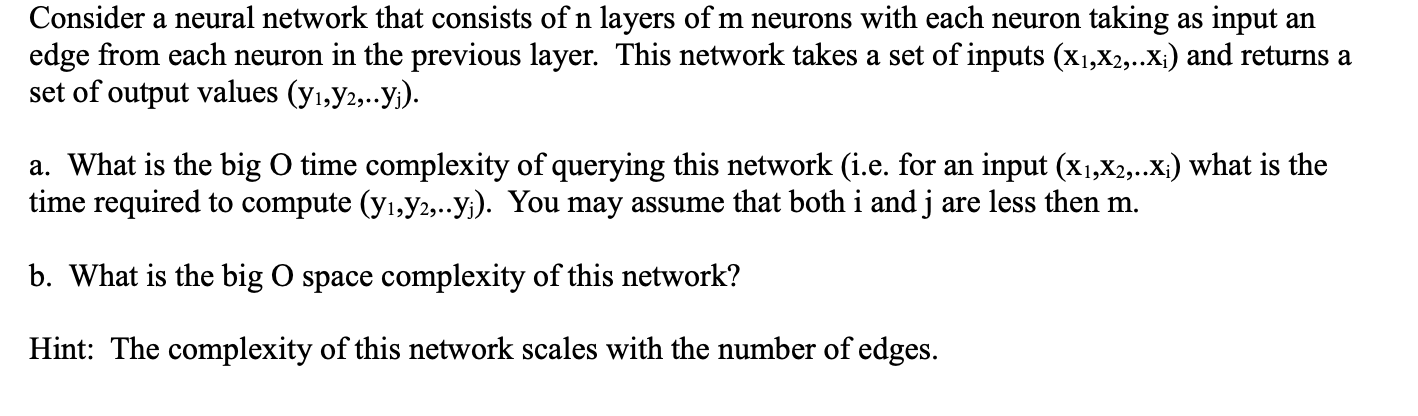 Consider a neural network that consists of n layers | Chegg.com