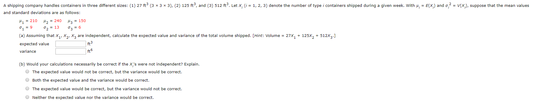 Solved A shipping company handles containers in three | Chegg.com