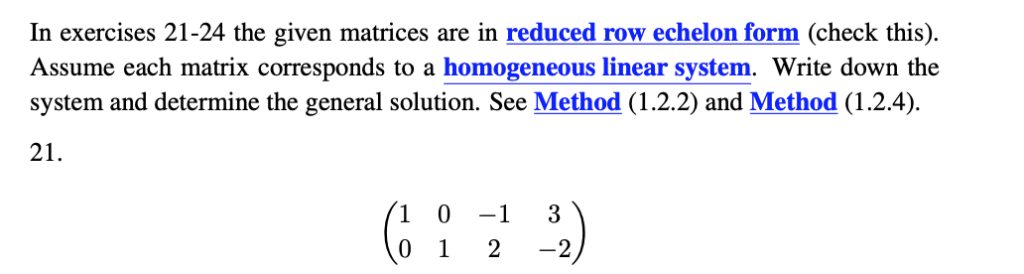 Solved In exercises 21-24 the given matrices are in reduced | Chegg.com