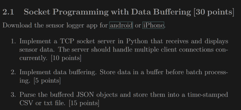 Solved 2.1 Socket Programming with Data Buffering [ 30 | Chegg.com