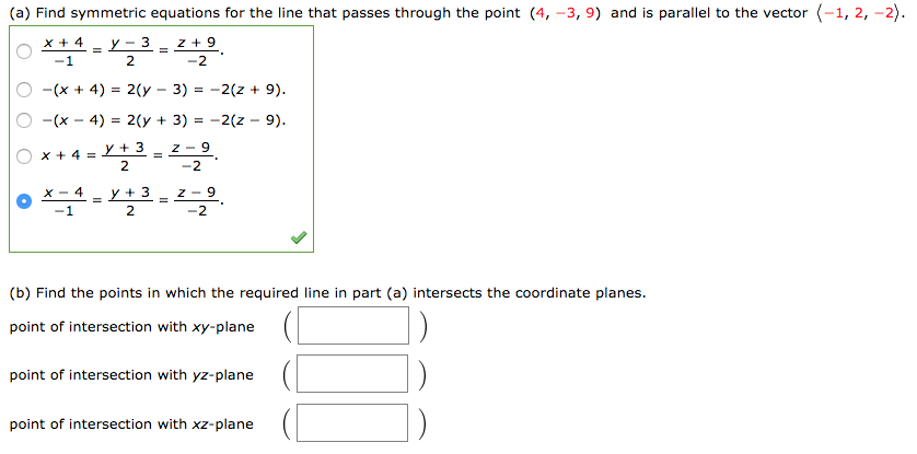 Solved (a) Find symmetric equations for the line that passes | Chegg.com
