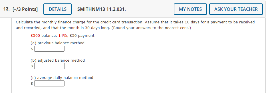 Solved Calculate the monthly finance charge for the credit | Chegg.com