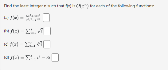 Solved Find the least integer n such that f(x) is O(xn) for | Chegg.com