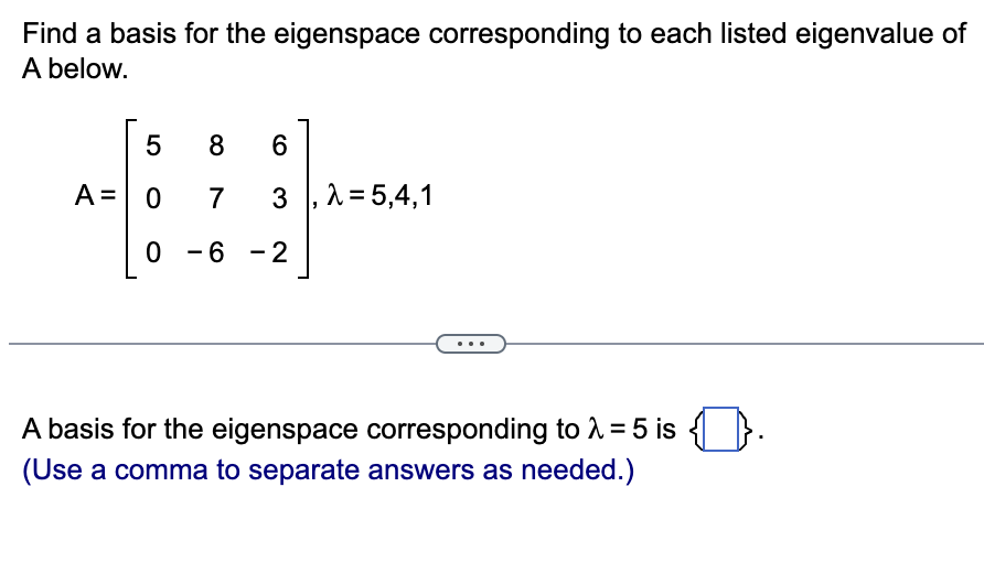 Solved Find a basis for the eigenspace corresponding to each | Chegg.com
