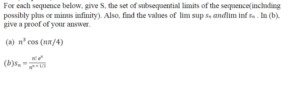Solved For each sequence below, give S, the set of | Chegg.com