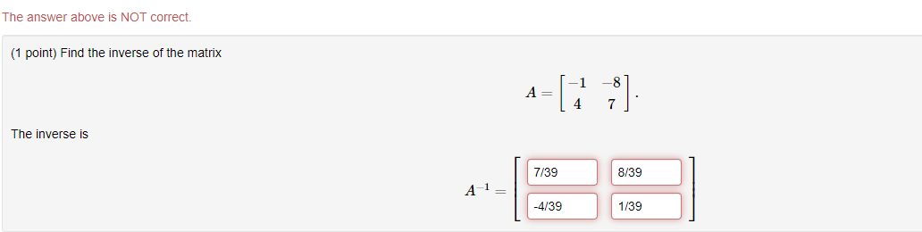 Solved The answer above is NOT correct. (1 point) Find the | Chegg.com