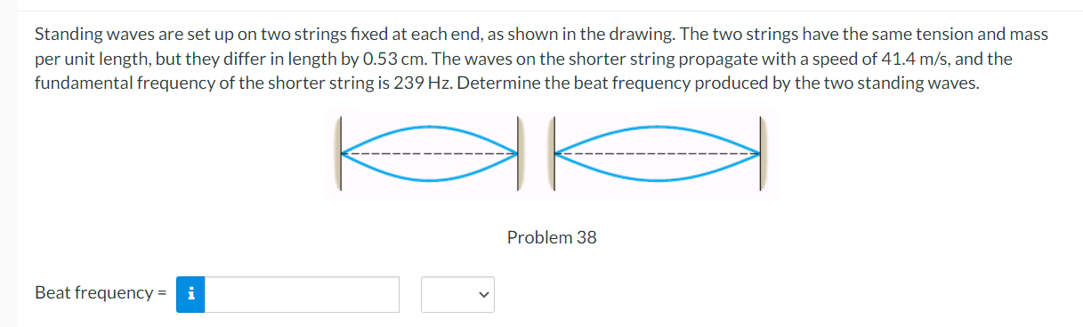 Solved Standing waves are set up on two strings fixed at | Chegg.com