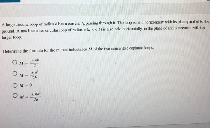 Solved A large circular loop of radius b has a current Is | Chegg.com