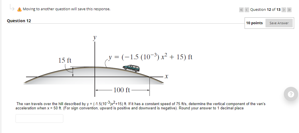 Solved The van travels over the hill described by y | Chegg.com