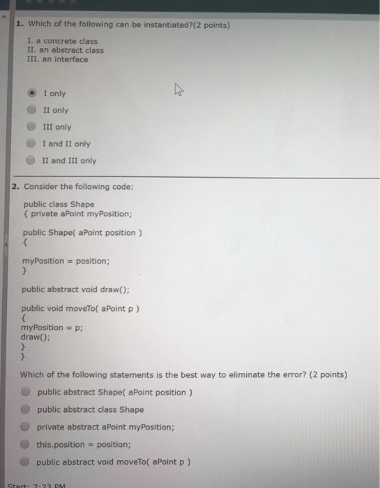 Solved 1. Which of the following can be instantiated?(2 | Chegg.com