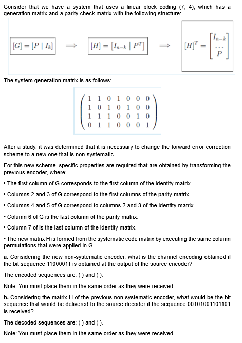 Solved Consider That We Have A System That Uses A Linear