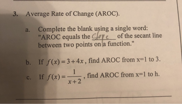 Solved 3. Average Rate of Change (AROC) a. Complete the | Chegg.com