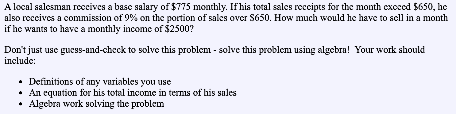 Solved A local salesman receives a base salary of $775 | Chegg.com