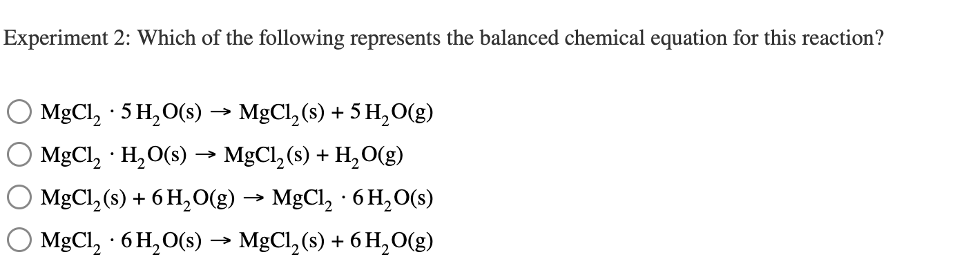 Experiment 2: Which of the following represents the | Chegg.com