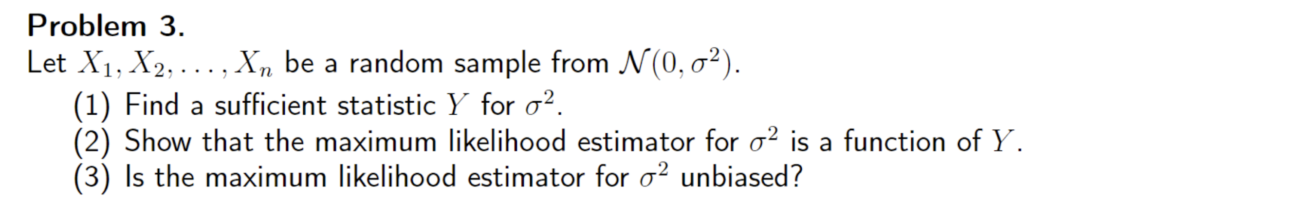 Solved Problem 3. Let X1,X2,…,Xn be a random sample from | Chegg.com Solved Problem 3. Let X1,X2,…,Xn be a random sample from | Chegg.com