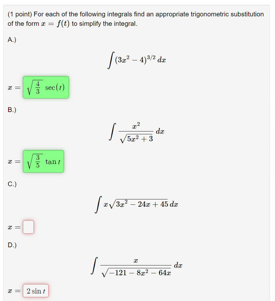 Solved (1 point) For each of the following integrals find an | Chegg.com