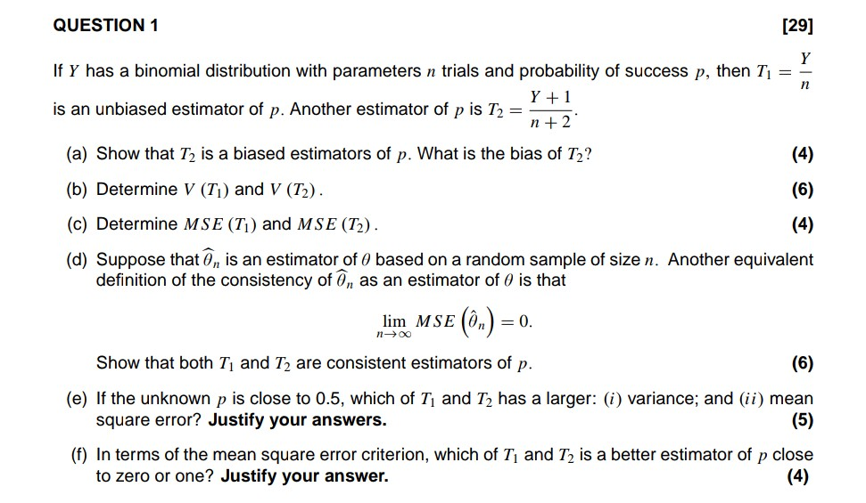 Solved QUESTION 1 [29] If Y has a binomial distribution with | Chegg.com