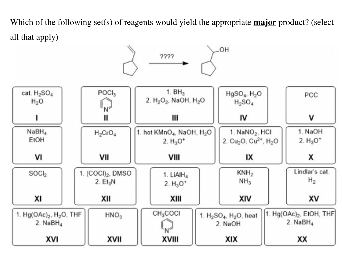 Solved Which of the following set(s) of reagents would yield | Chegg.com