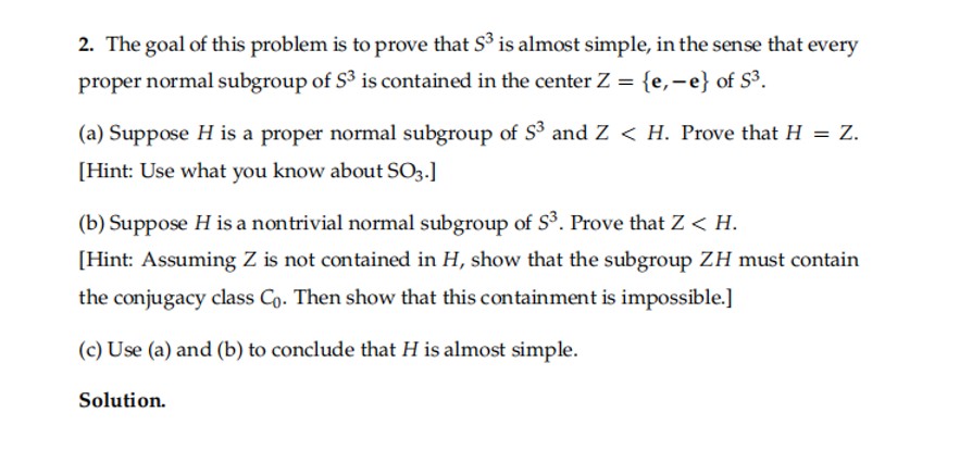 Solved The goal of this problem is to prove that S3 ﻿is | Chegg.com
