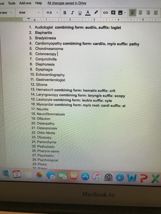 Solved Break these terms down into combining form, suffix, | Chegg.com