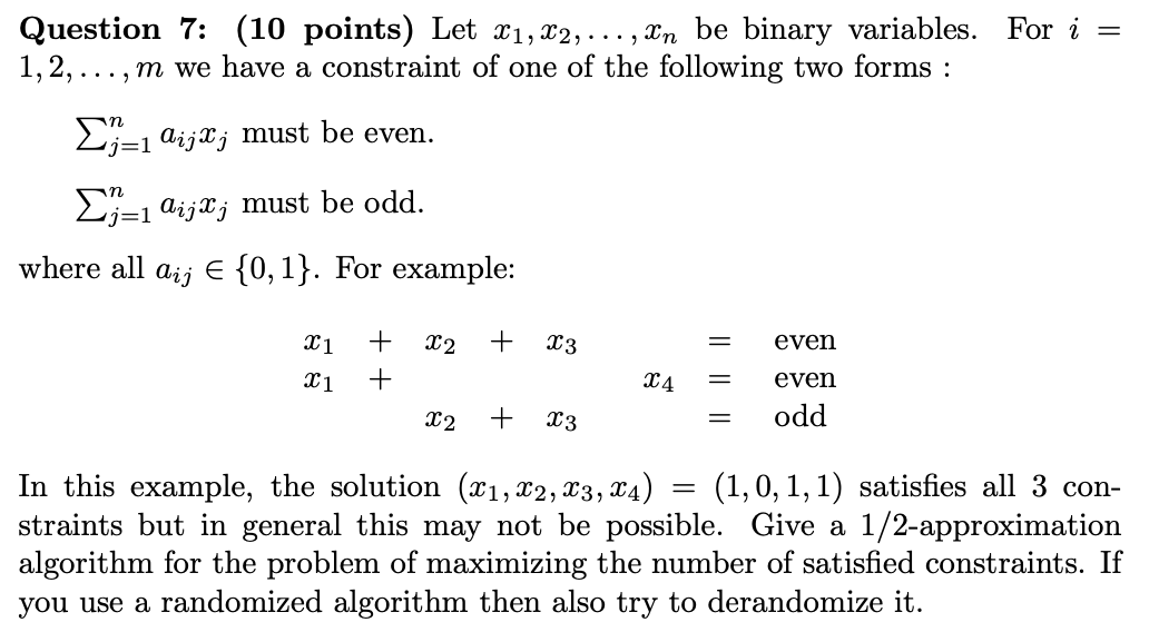 Solved Question 7: (10 points) Let x1,x2,…,xn be binary | Chegg.com