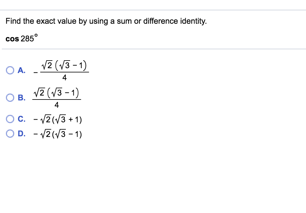 Solved Use the sum/difference identities to simplify the | Chegg.com
