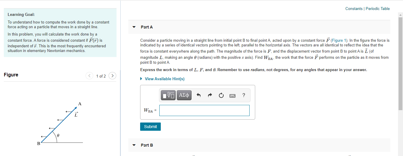 Solved Constants Periodic Table Part A Learning Goal: To | Chegg.com