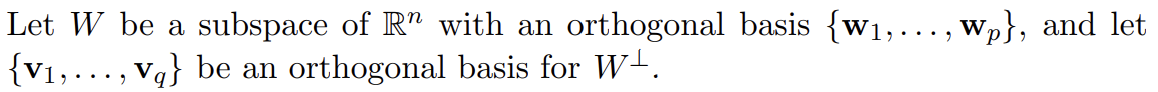 Solved Let W be a subspace of R n with an orthogonal basis | Chegg.com