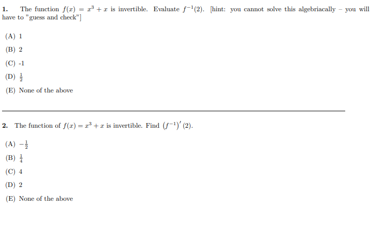 Solved 1. The function f(x) = 23 + is invertible. Evaluate | Chegg.com